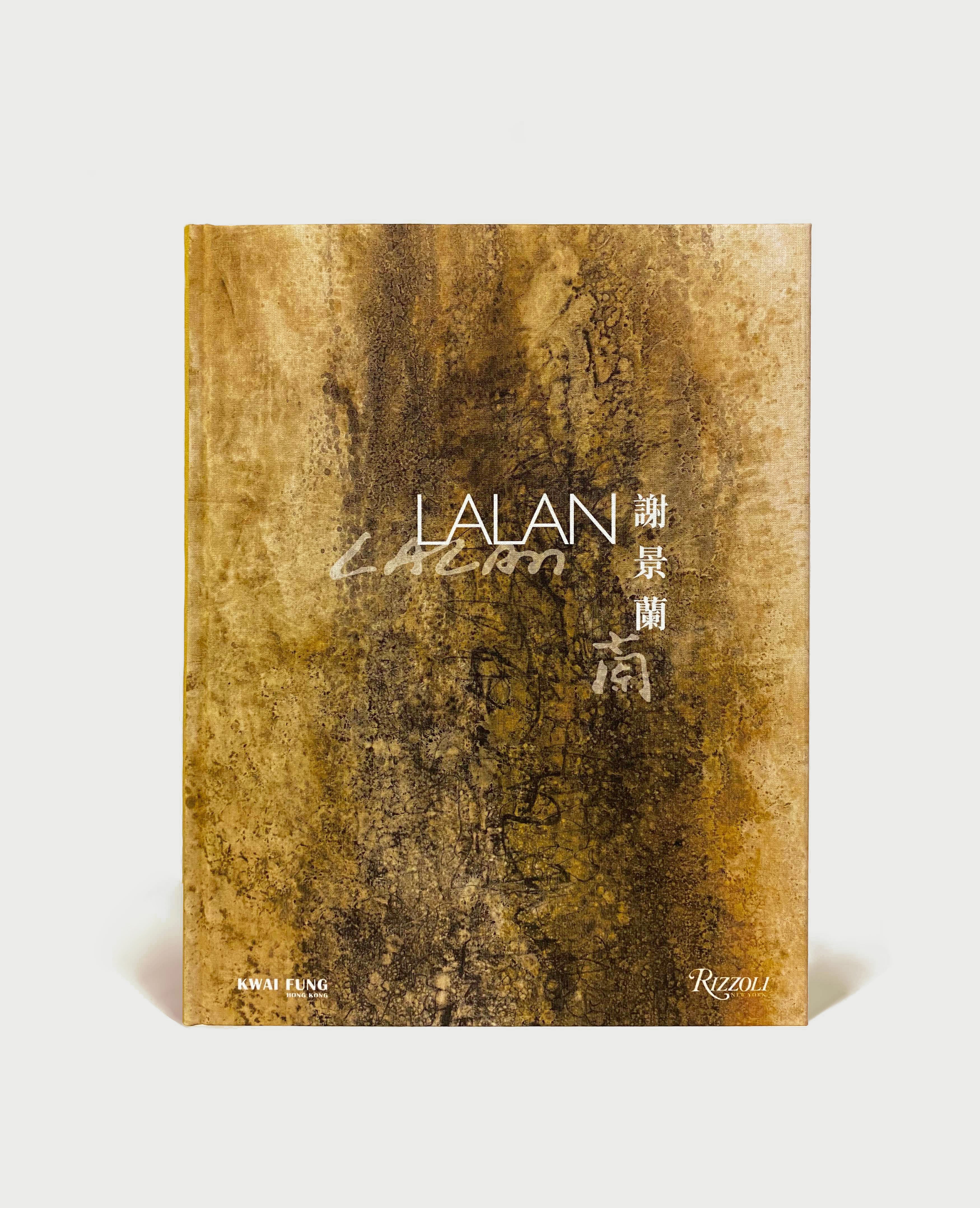 LALAN MONOGRAPH | Kwai Fung Art Publishing House & Rizzoli ...